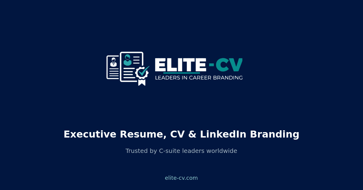 Elite CV | Executive Resume, CV & LinkedIn Branding Specialists